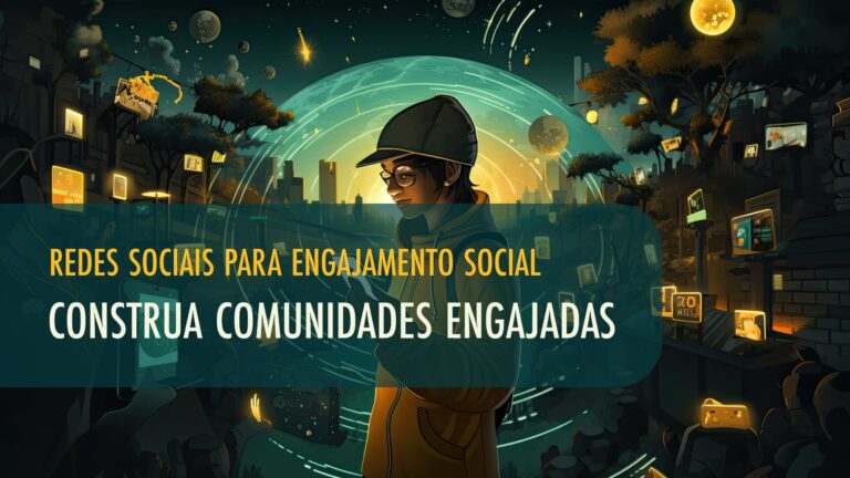 Redes Sociais para Engajamento Social: Construa Comunidades Engajadas ...